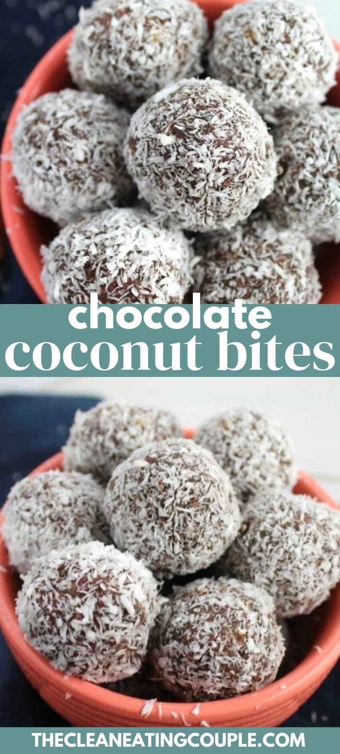 Whole 30 Chocolate Coconut Bites - The Clean Eating Couple