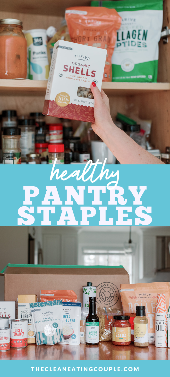 The Best Healthy Pantry Staples - The Clean Eating Couple