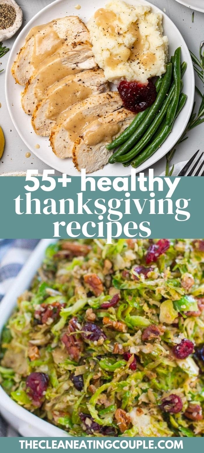 50+ Easy Healthy Thanksgiving Recipes | The Clean Eating Couple