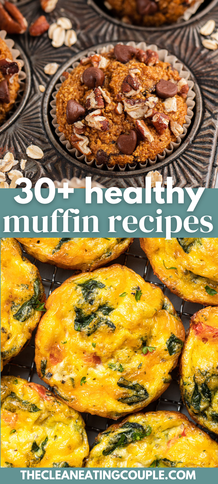 30+ Healthy Muffin Recipes | The Clean Eating Couple