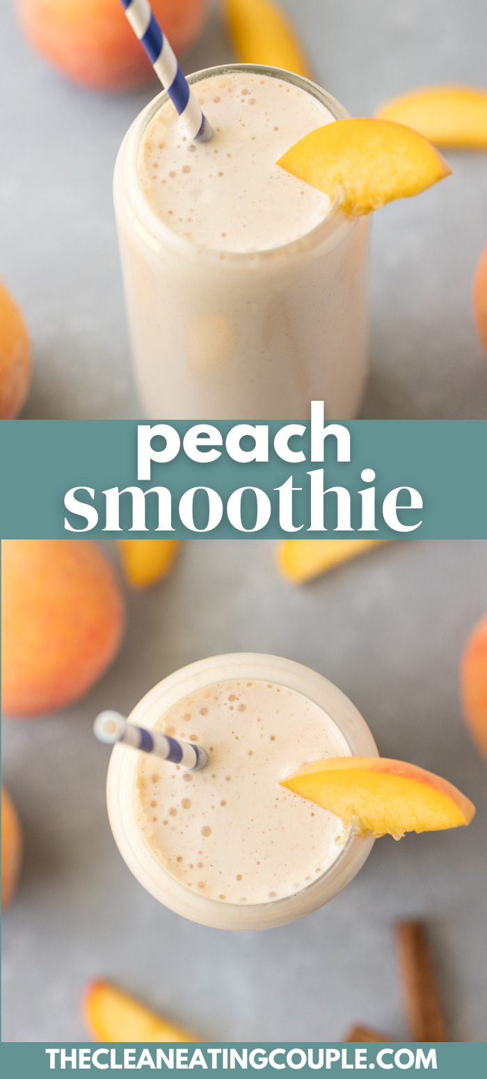 Easy Peach Smoothie | The Clean Eating Couple