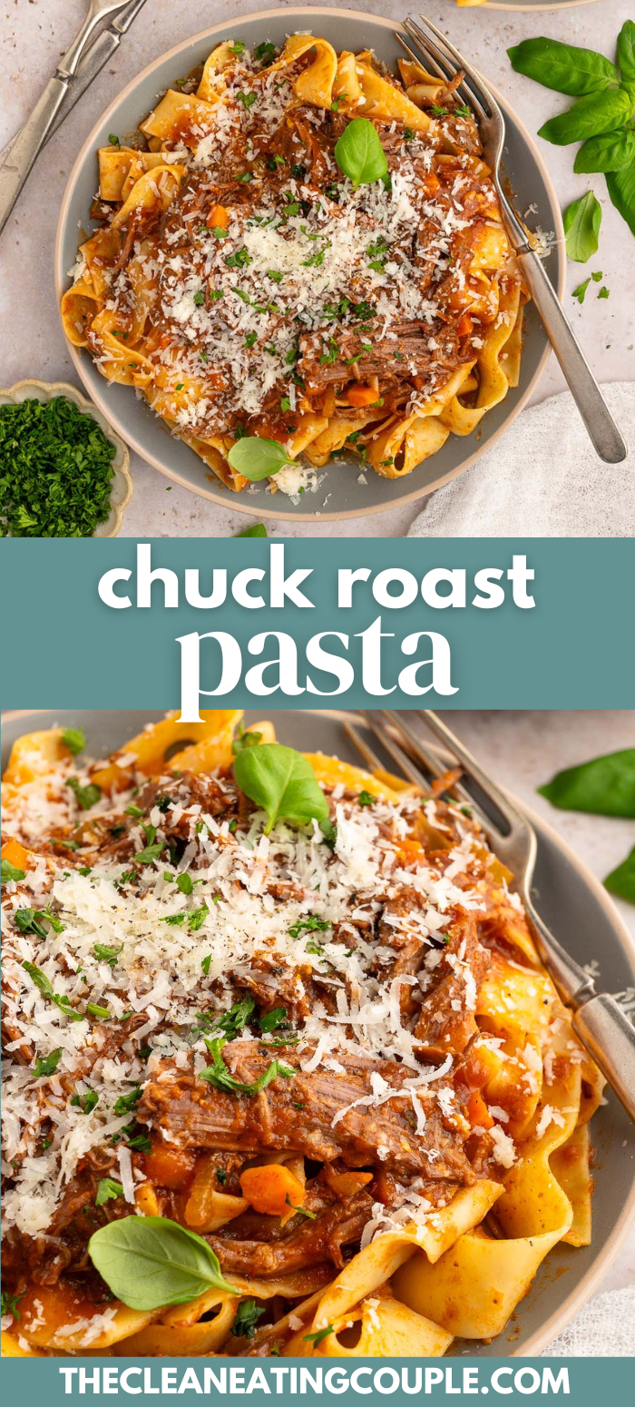 Chuck Roast Pasta - The Clean Eating Couple
