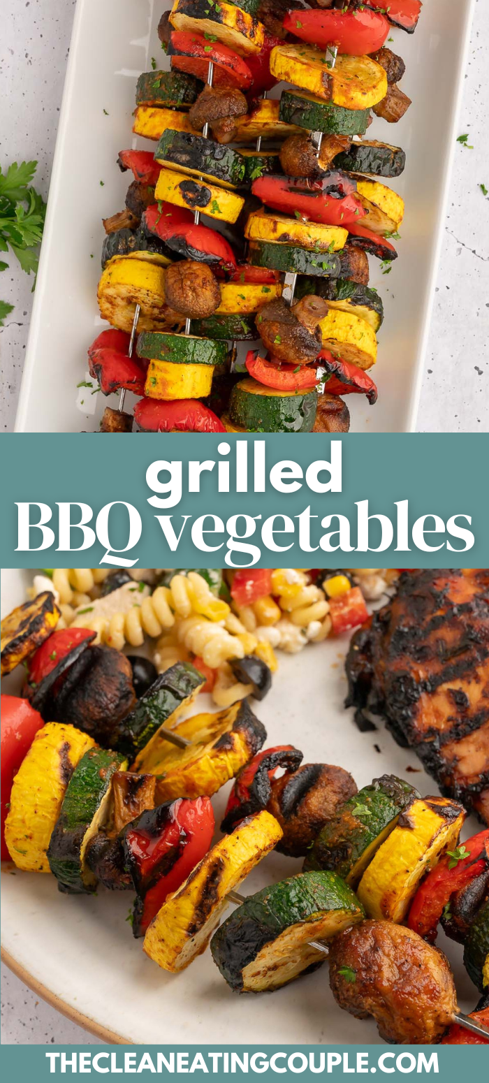 Easy Grilled BBQ Vegetables - The Clean Eating Couple